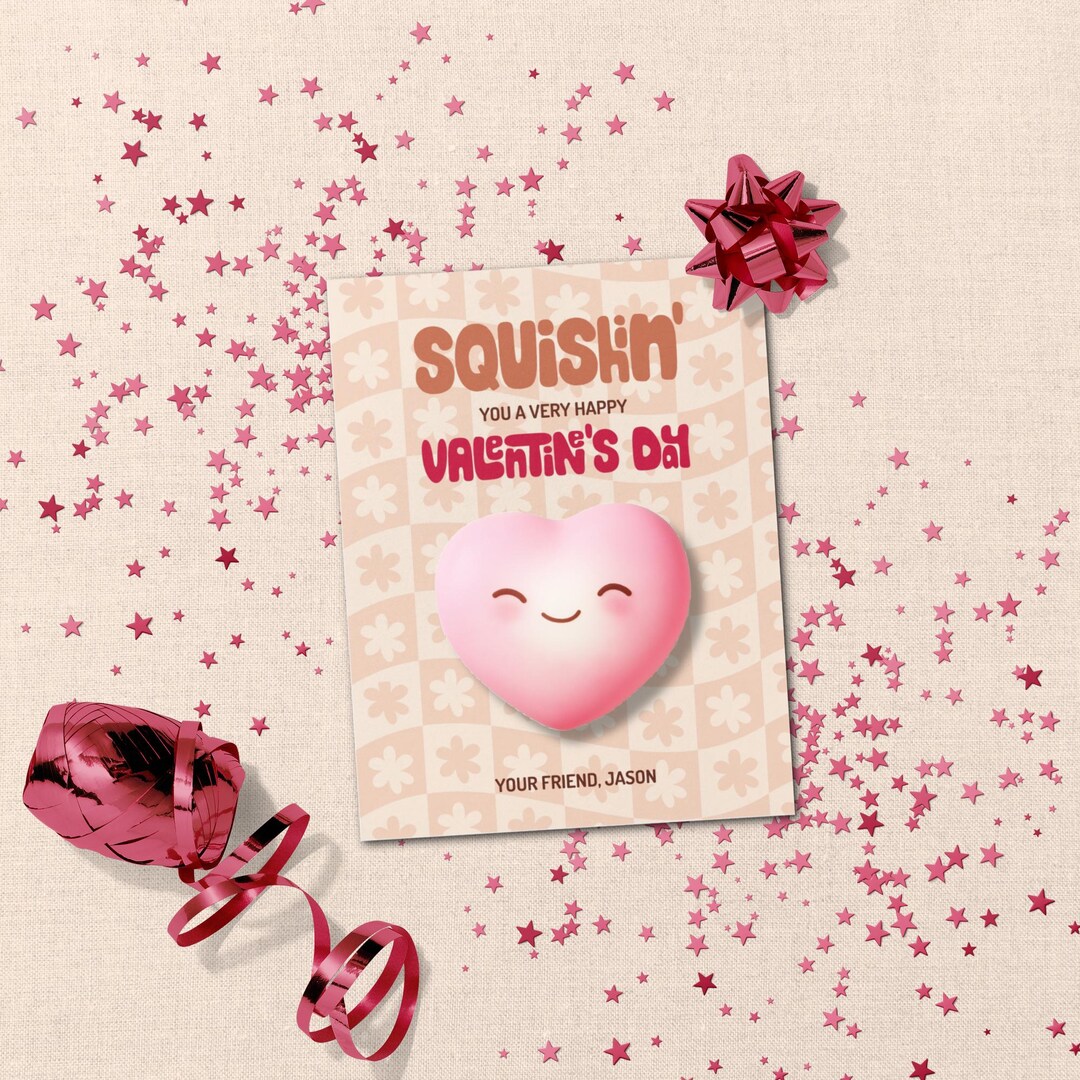 Squishy Valentine's Day Card. Custom Hugs and Squishes Classroom Gifts ...