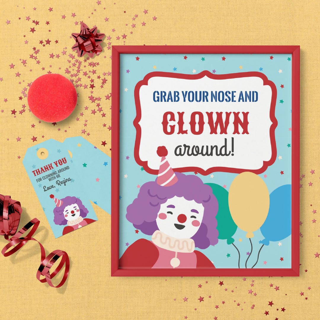 Grab Your Nose Party Sign and Clown Around Nose Gift Tag for Circus ...