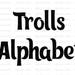 TROLLS SVG LETTERS, Digital Cut File, Svg Font, Trolls Font, Poppy Svg ...