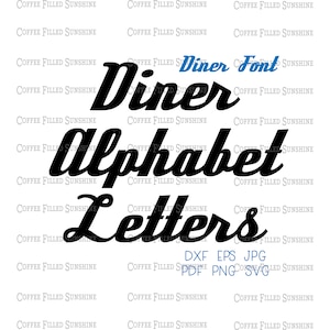 DINER SCRIPT FONT Svg Font, Cut/print File, Instant Download, Vector ...