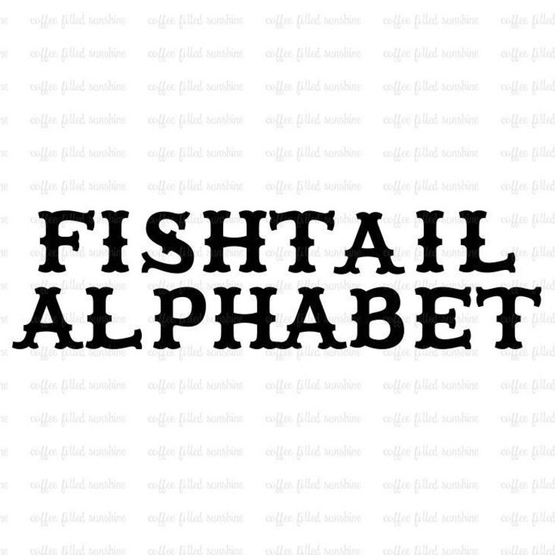 FISHTAIL CARNIVAL ALPHABET, Fishtail Letters, Carnival Letters, Svg ...