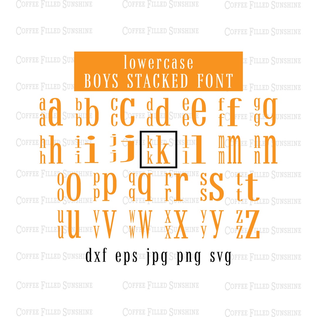STACKED LOWERCASE FONT Stacked Monogram Svg, Boy Monogram Font, Instant ...
