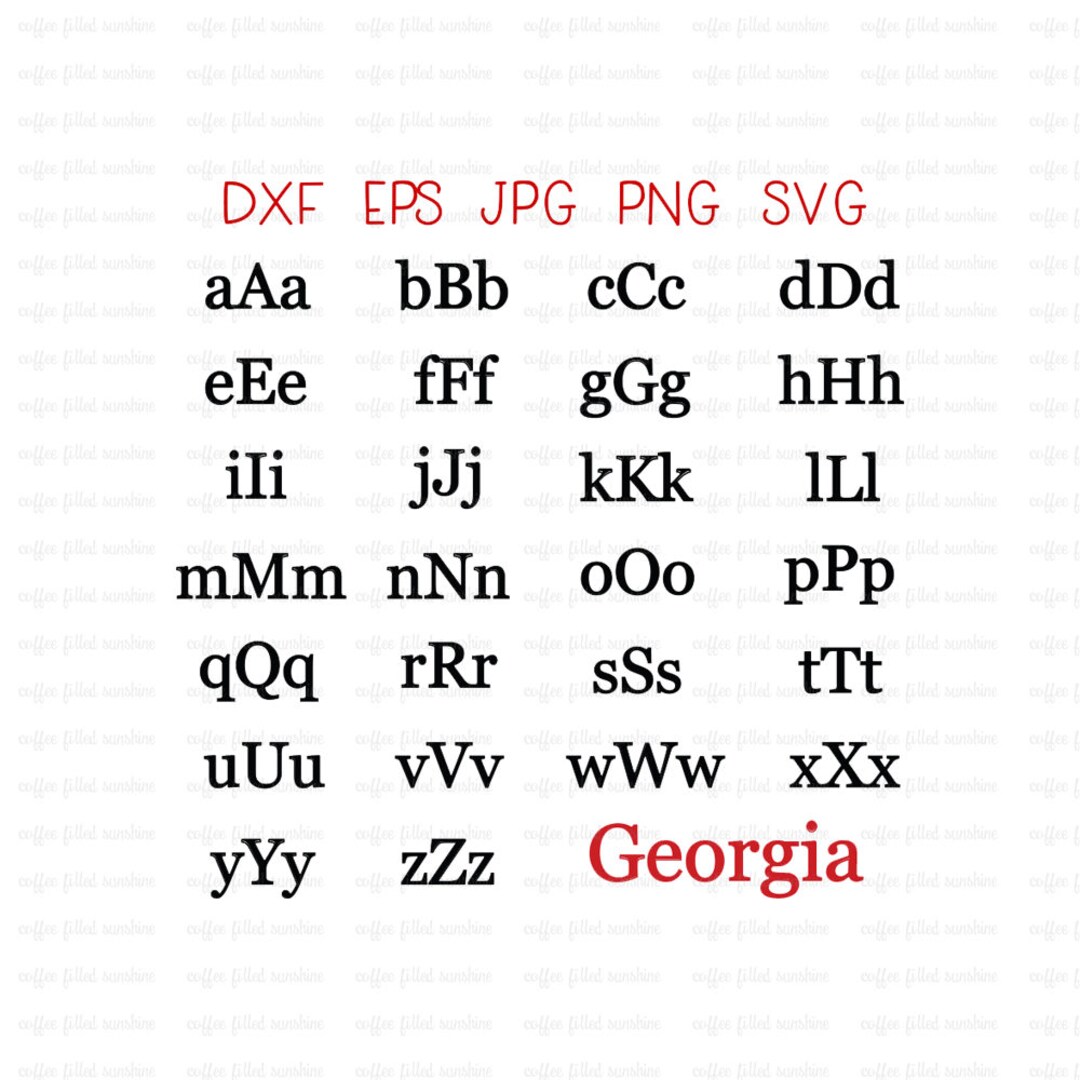 GEORGIA SVG File, SVG Letters, Vector Letters, Svg Font, Digital Cut ...
