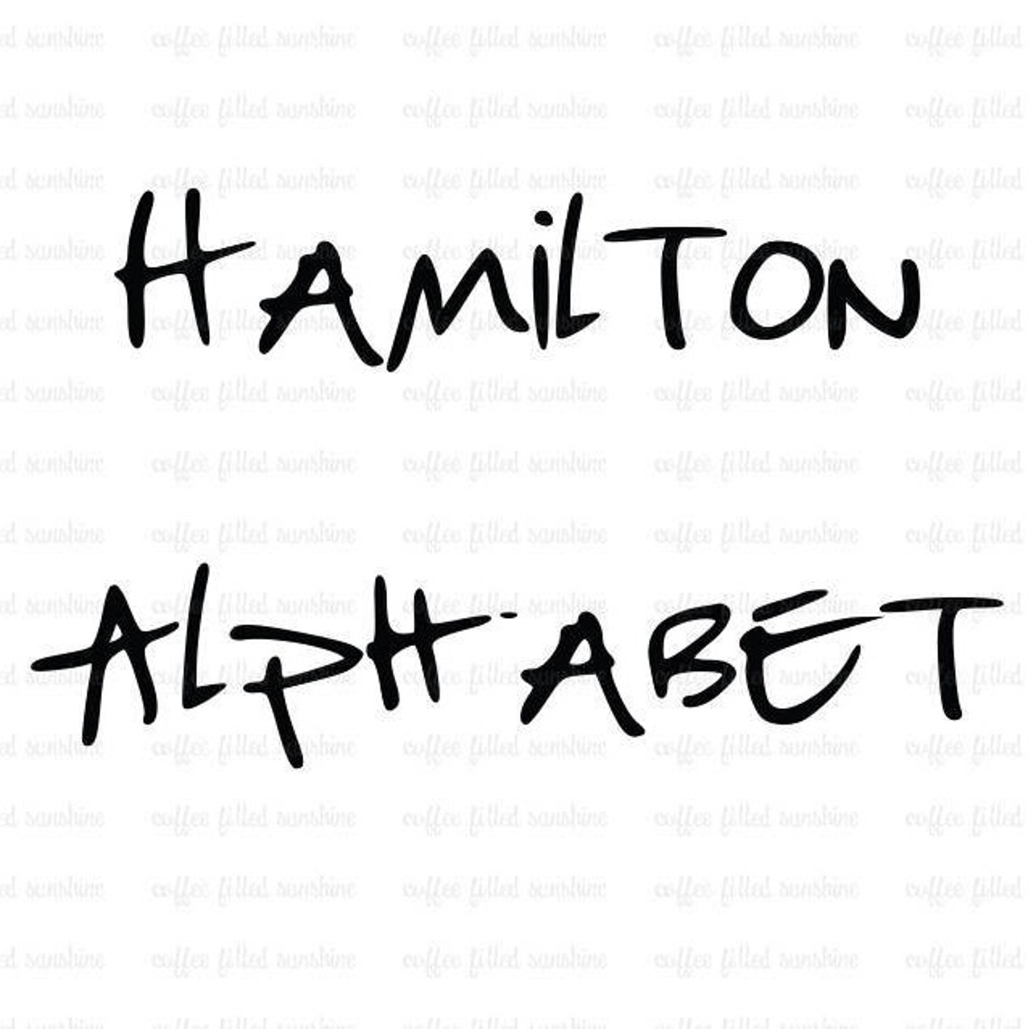 HAMILTON HAND DRAWN Letters Digital Cut File Vector - Etsy