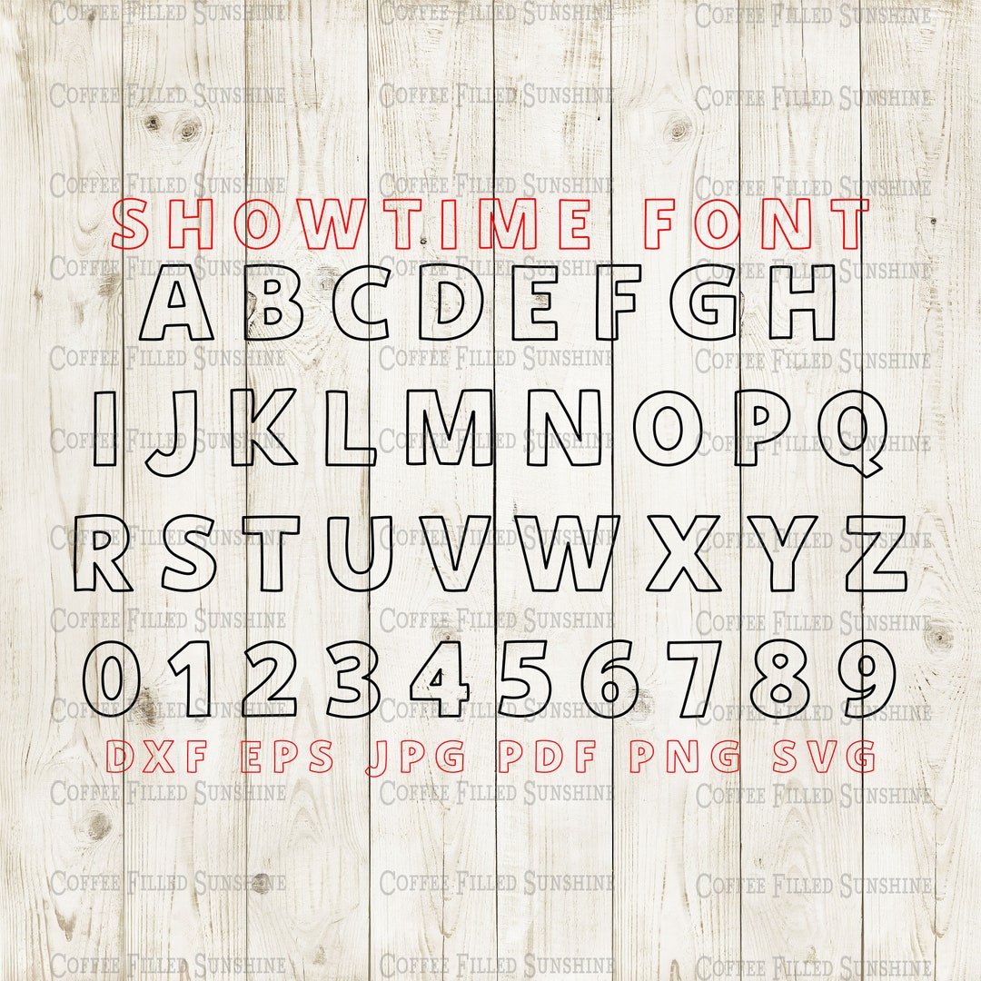 SHOWTIME SVG FONT - Vector Font - Cut/print File, Outline Font, Instant ...