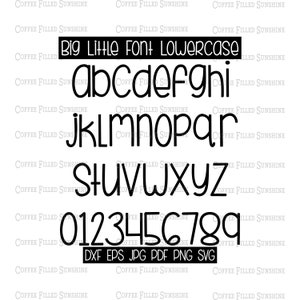 BIG LITTLE SVG Font - Digital File, Cut Print File, Iron on Transfer ...