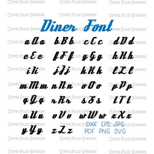 DINER SCRIPT FONT Svg Font, Cut/print File, Instant Download, Vector ...