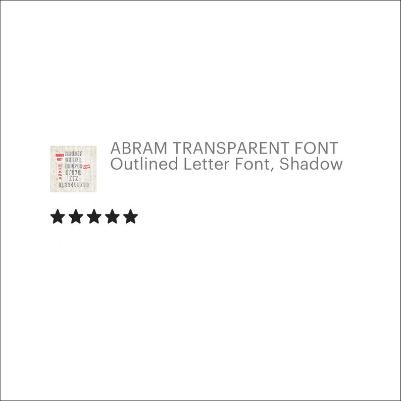 ABRAM TRANSPARENT FONT - Outlined Letter Font, Shadow Font, Monogram ...