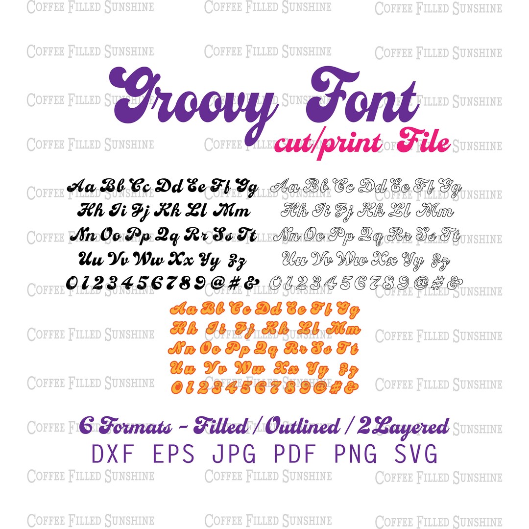 GROOVY FONT - VECTOR Letters, Cutter File, Layer Font, Printable ...