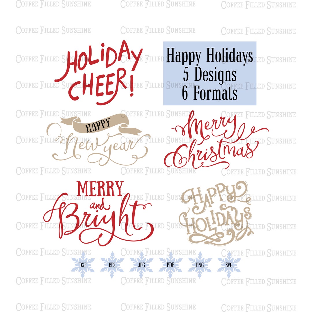 MERRY CHRISTMAS HOLIDAYS - Digital Cut/print File - Happy New Year ...