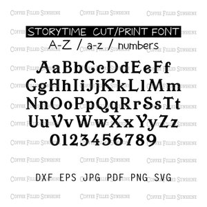 STORYTIME SVG FONT - Digital Download - Cutter File, Printable, Iron on ...