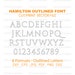 HAMILTON OUTLINE Single Layer Alphabet Digital Cut File - Etsy