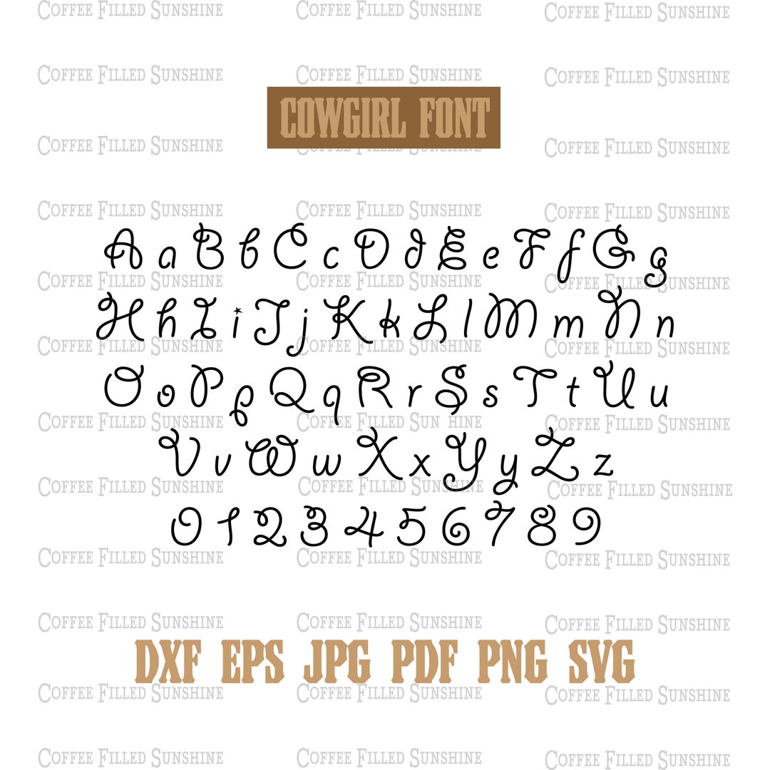 COWGIRL FONT SVG - Digital Download - Cut File, Printable, Iron On ...