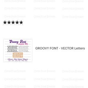 GROOVY FONT - VECTOR Letters, Cutter File, Layer Font, Printable ...