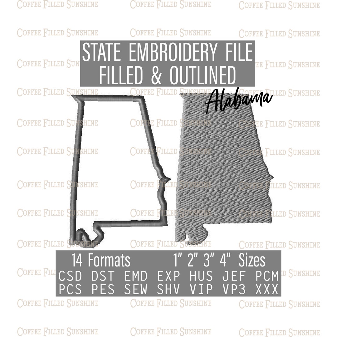 ALABAMA EMBROIDERY File - Digital Download, 4 AL State Sizes Csd Dst ...