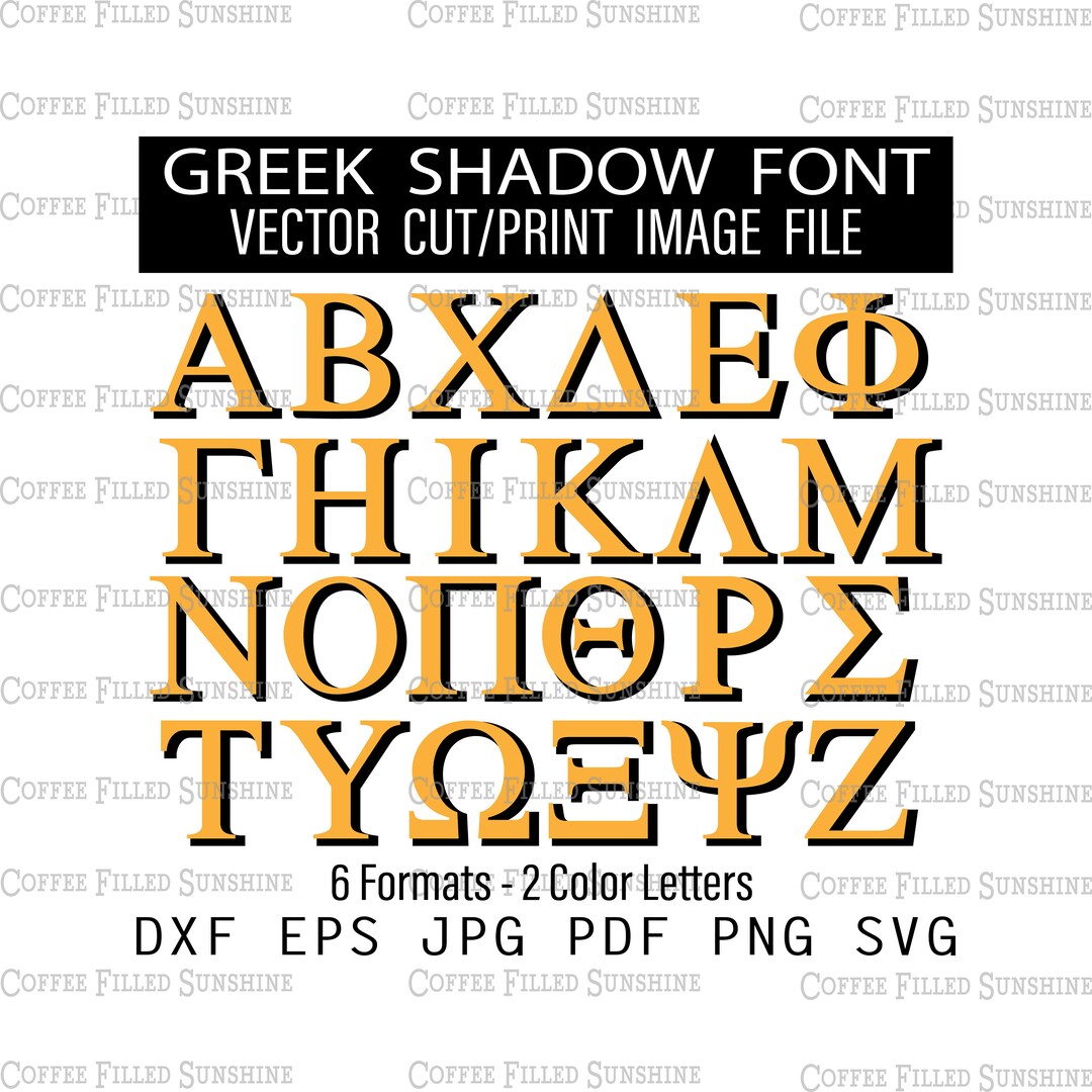 GREEK SHADOW FONT - Svg Vector Font - Cut File, Printable, Sorority ...