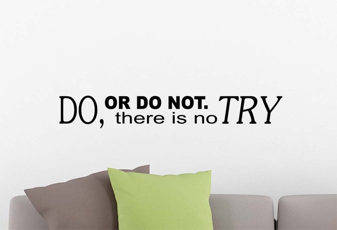 Do or Do Not There is No Try Yoda Vinyl Lettering Wall Art Decal Cute ...