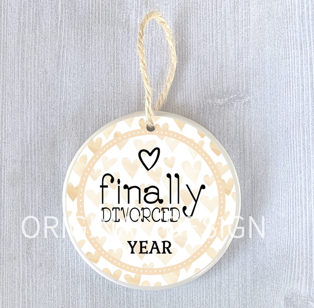 Finally Divorced Ornament Funny Divorce Present Gift Celebration Party ...