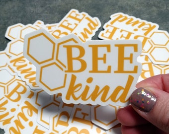 Bee Kind Sticker Waterproof Bee Sticker - Etsy