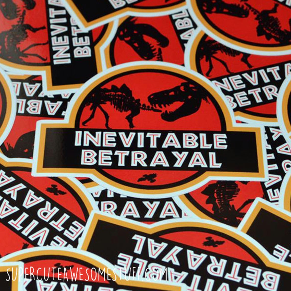 Jurassic Betrayal Sticker 3 Inch Die Cut Sticker Laptop - Etsy