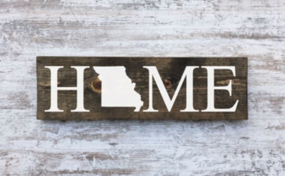 Missouri Home Sign. Missouri Home Decor. Missouri Home Poster ...