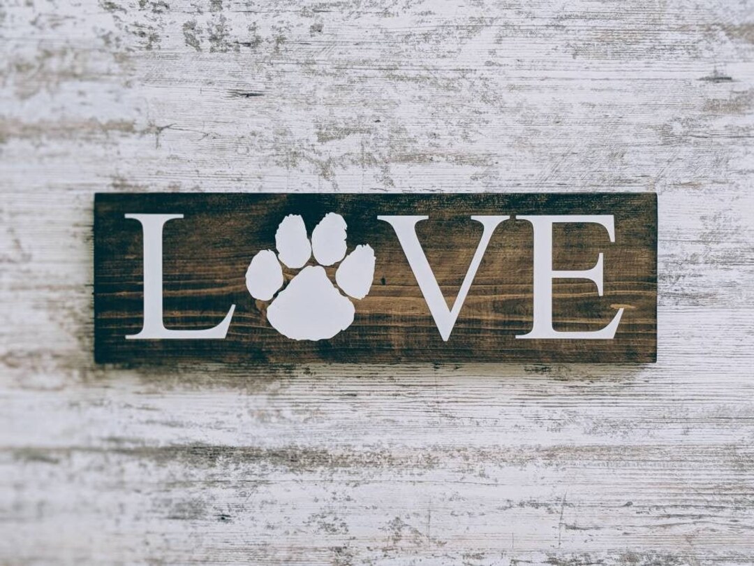 Paw Print Love Sign. Dog Sign. Cat Sign.pet Home Decor. Rustic Home ...