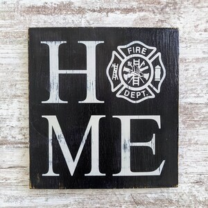 Firefighter Home Sign. Firefighter Home Decor. Firefighter Gift. Thin ...
