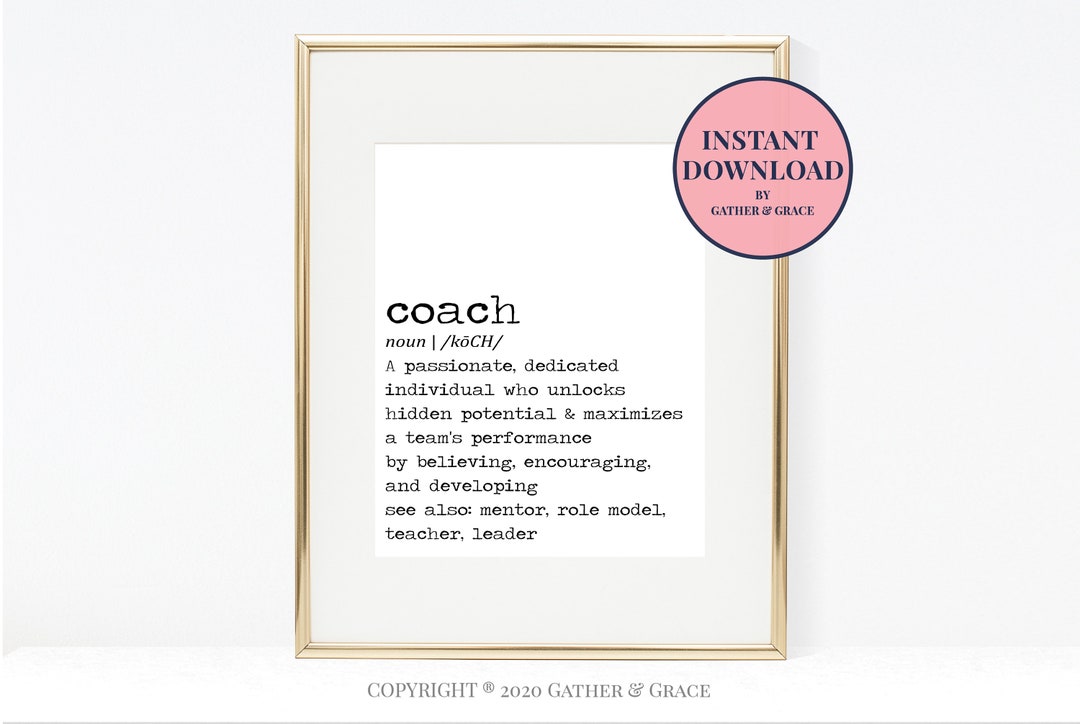 Coach Definition Coach Definition Printable Coach Art Coach Definition ...