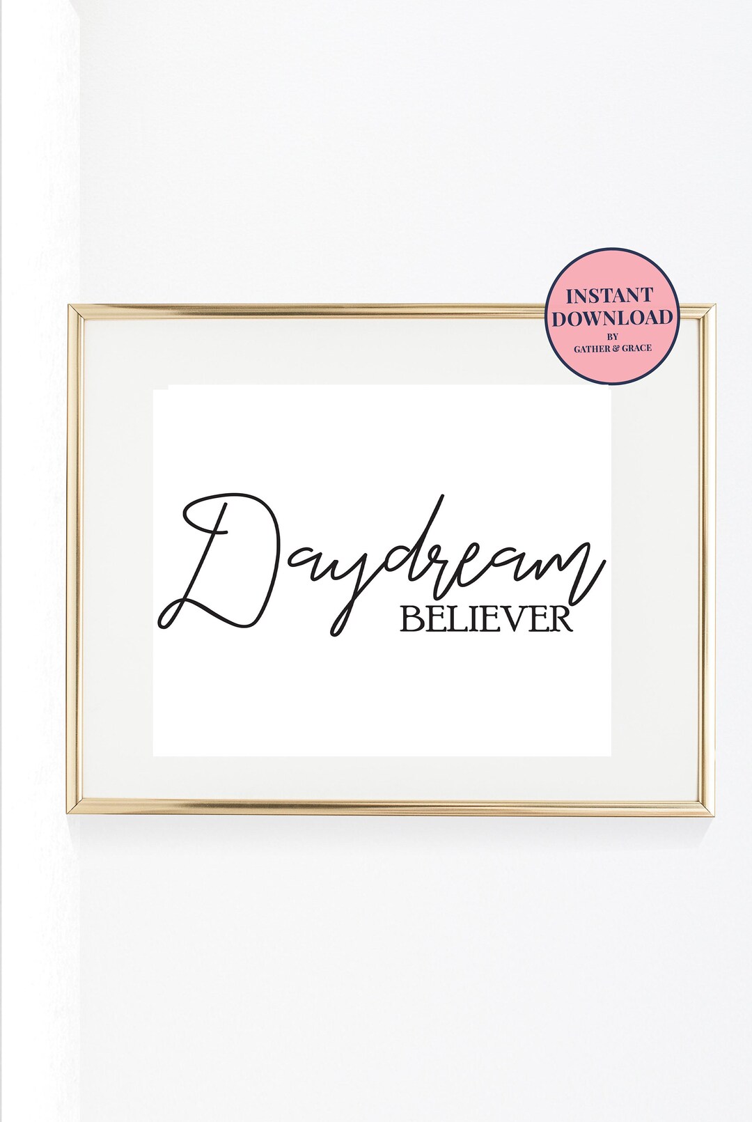 Daydream Believer Sign 8x10 11x14 Boho Decor Print Minimalist Art ...