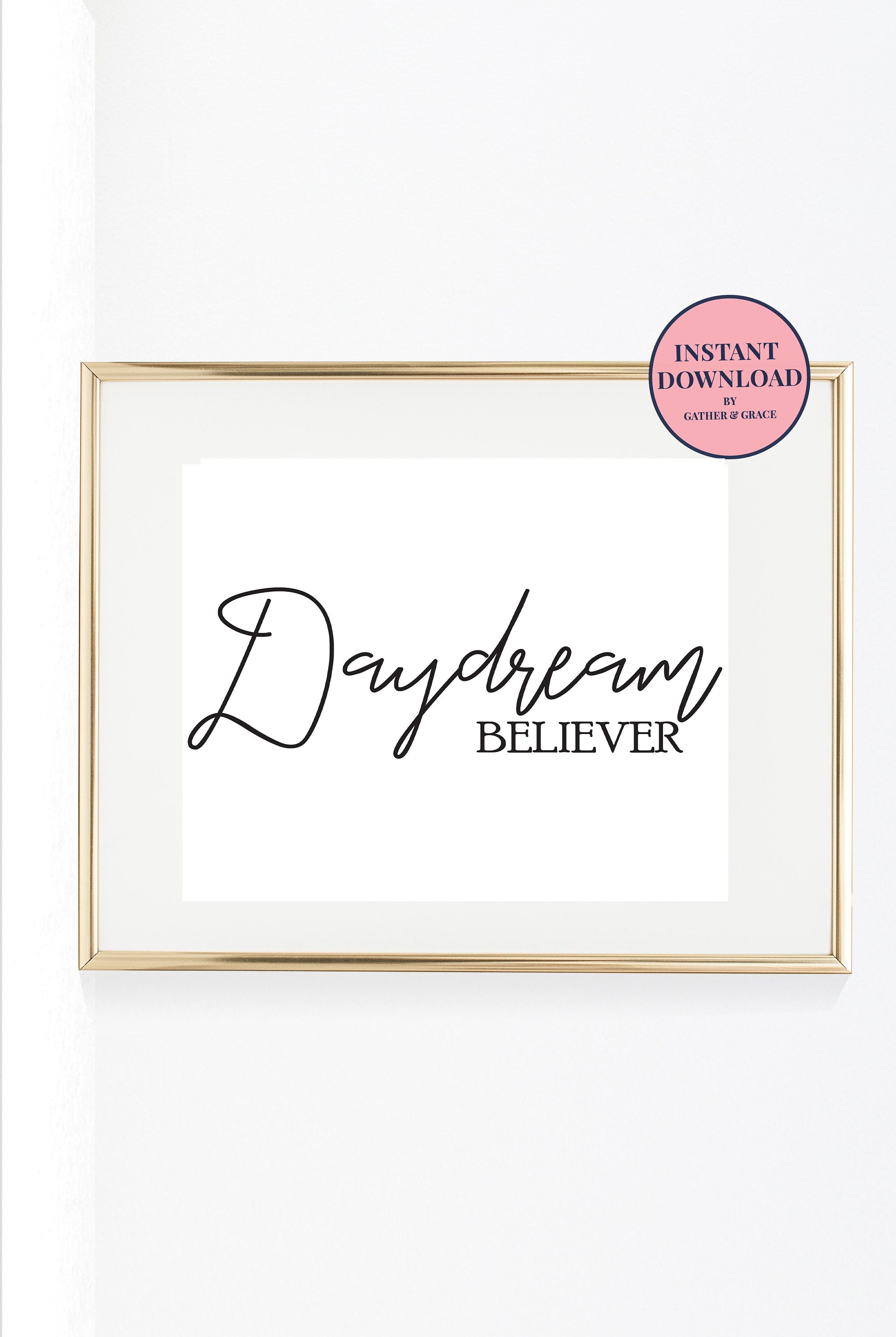 Daydream Believer Sign 8x10 11x14 Boho Decor Print Minimalist Art ...