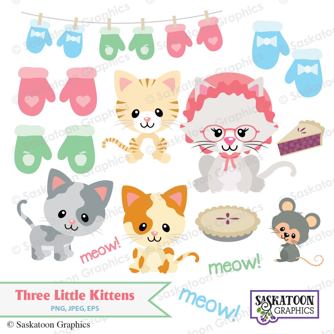 Three Little Kittens Lost Their Mittens Clip Art -instant Download File ...