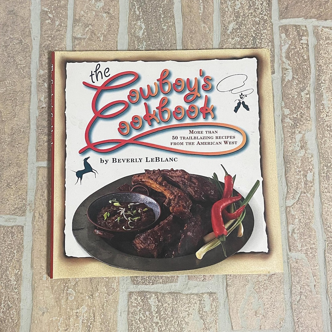 The Cowboy's Cookbook by Beverly Leblanc - Etsy
