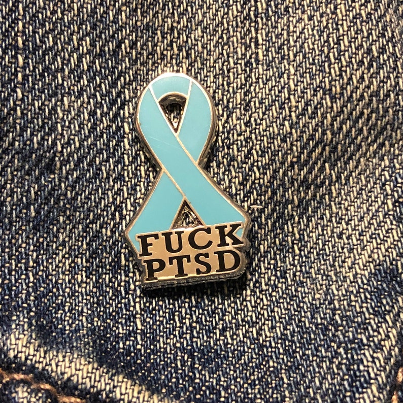 Fuck PTSD ribbon pins enamel pins PTSD PTSD Survivor teal | Etsy
