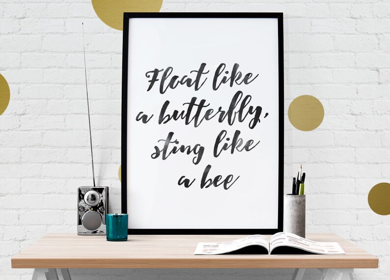 Float Like a Butterfly, Sting Like a Bee Mohammad Ali Quote, Typography ...