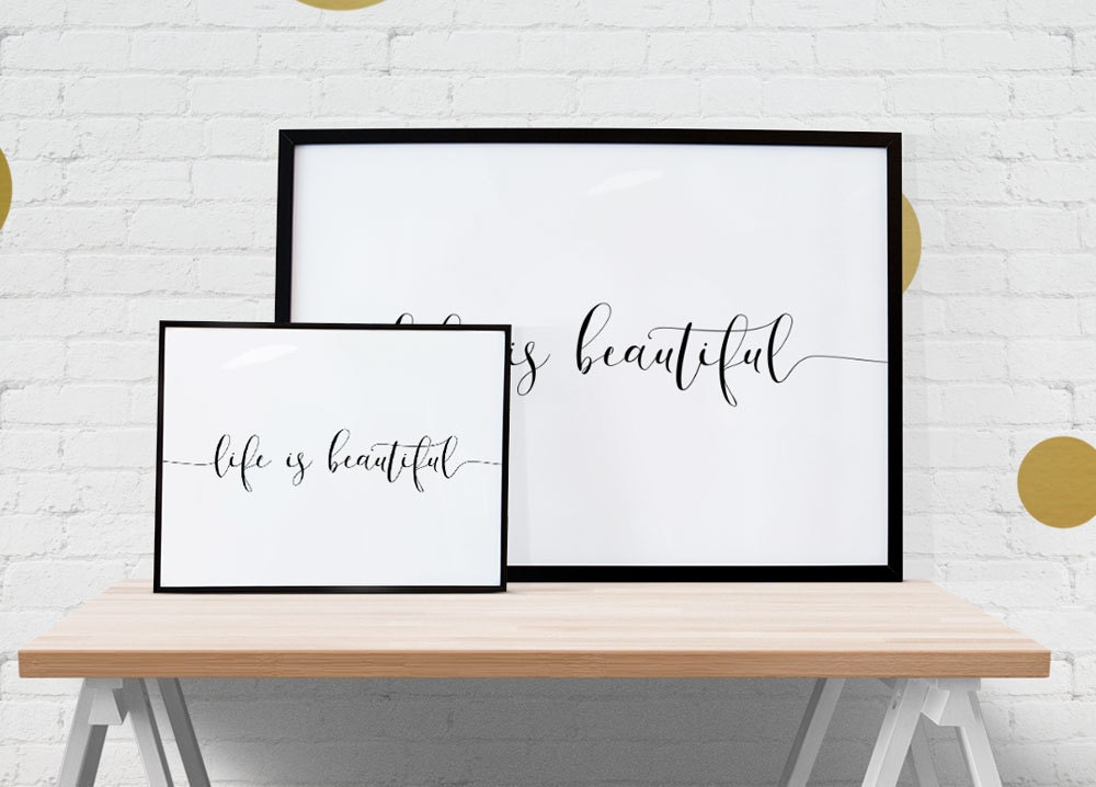 Life is Beautiful - Art Print Quote Poster - Script Handwritten ...