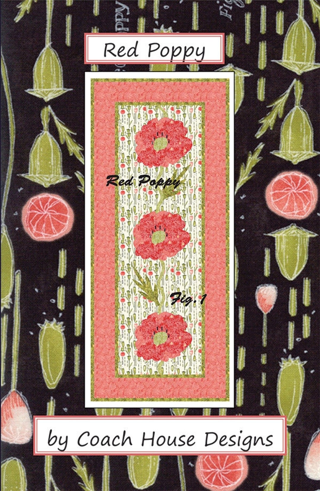 RED POPPY Table Runner Quilt Pattern by Barbara Cherniwchan for Coach ...