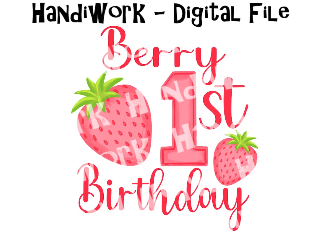 Cartoon Berry First Birthday Png Design, Girly Strawberry First ...