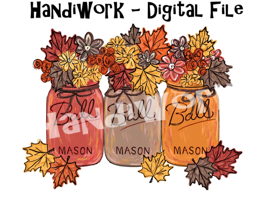 Fall Mason Jar Png Design, Fall Mason Jar Sublimation, Mason Jars With ...