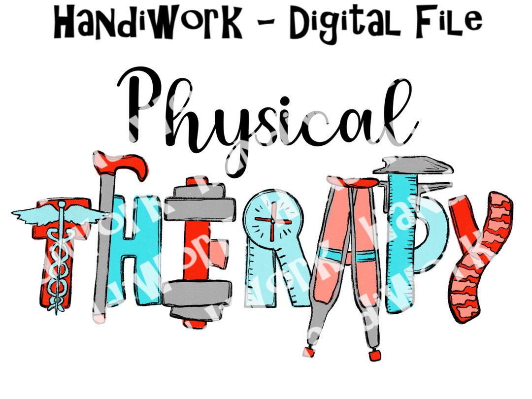 Physical Therapy Word Png Design, Cute Physical Therapy Sublimation ...