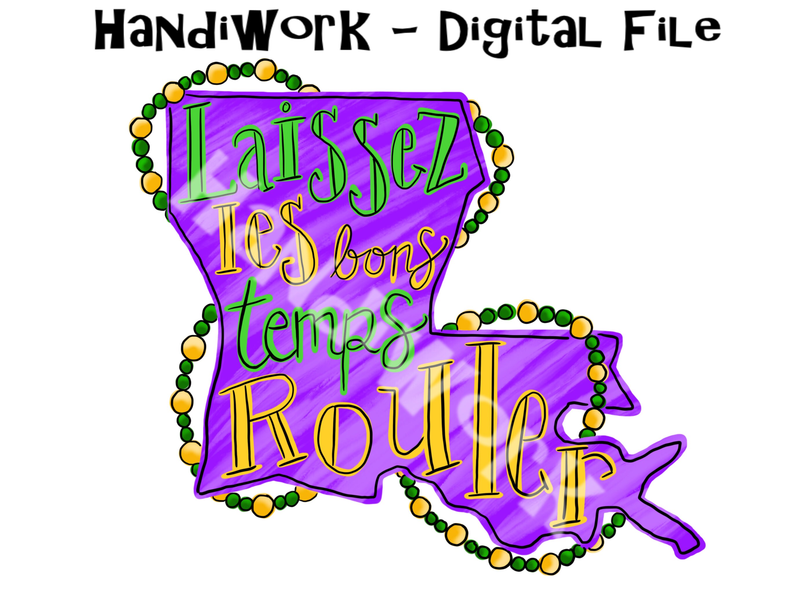 Laissez Les Bons Temps Rouler PNG File Mardi Gras Louisiana - Etsy ...