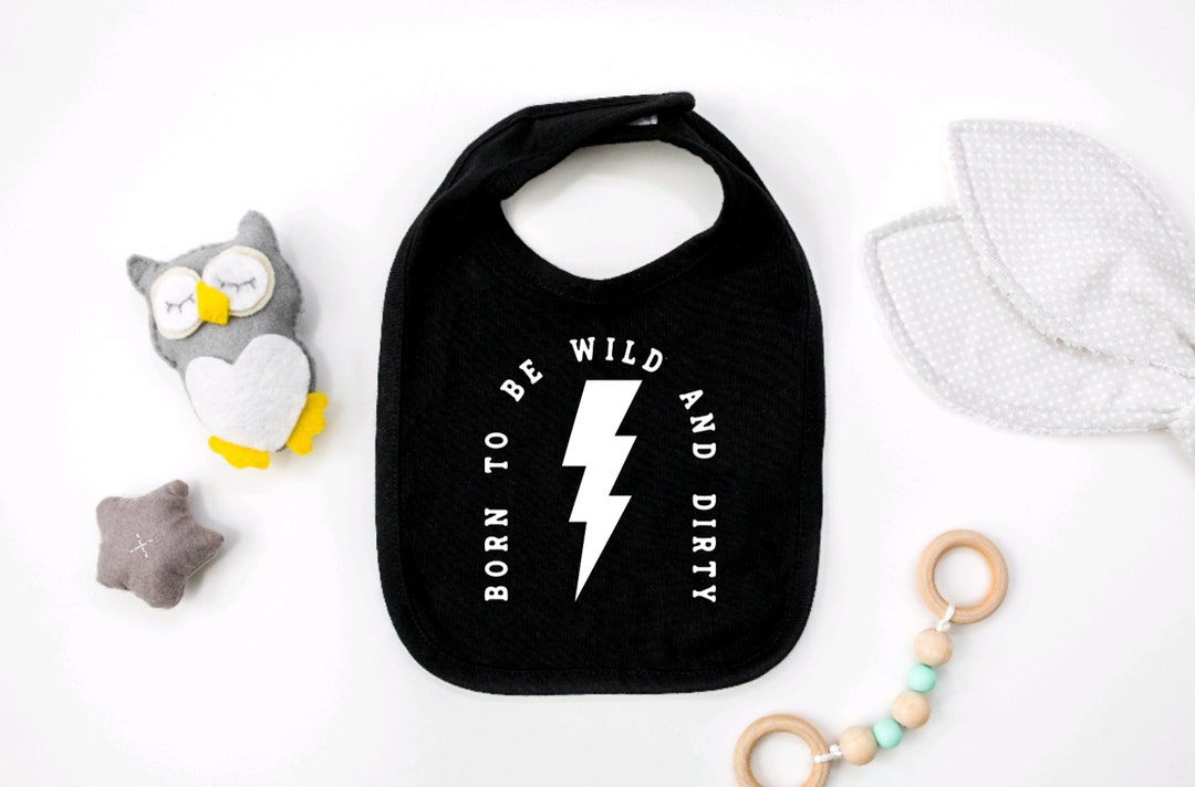 Born to Be Wild and Dirty Baby Bib, Infant Motocross Bib, Dirt Bike ...
