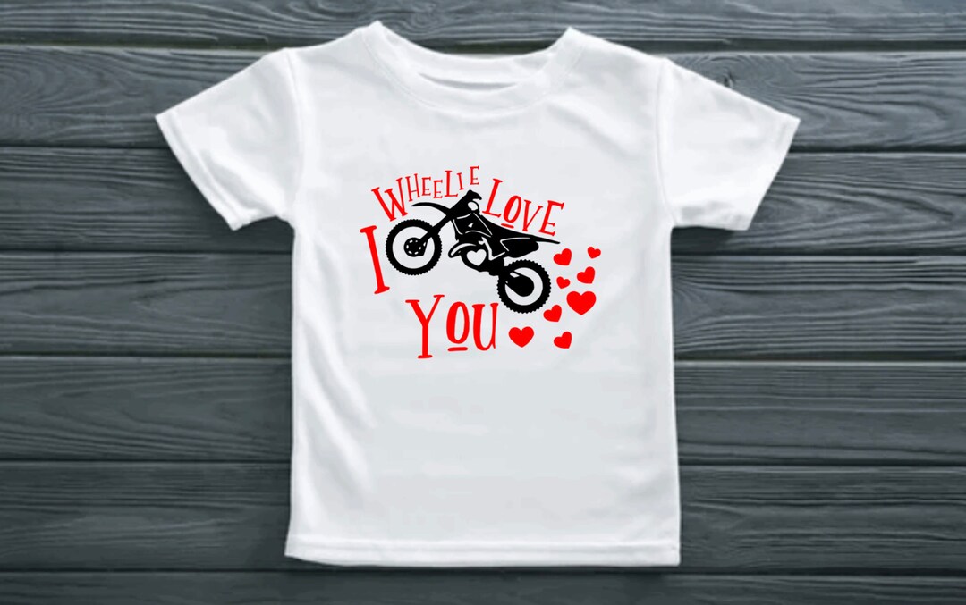 I Wheelie Love You Valentine's Day Youth/toddler Graphic - Etsy