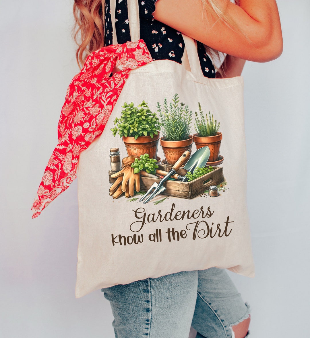 Gardeners Know All the Dirt Tote Gardeners Tote Garden Lover Gift Funny ...