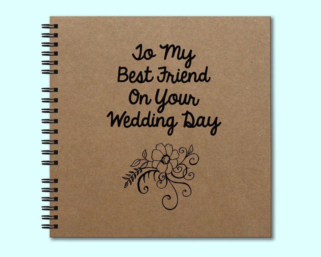 to-my-best-friend-on-your-wedding-day-hardcover-book-hardcover-journal