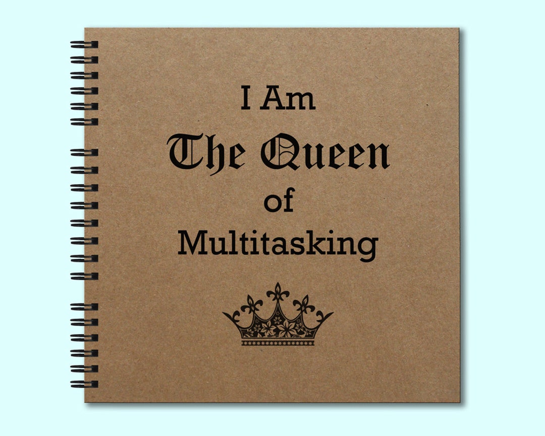I Am the Queen of Multitasking Hardcover Book Square - Etsy