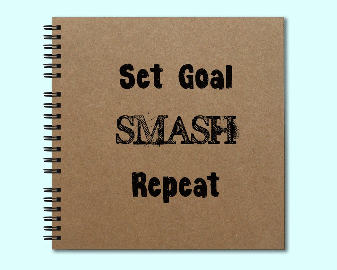 Set Goal Smash Repeat-hardcover Book, Hardcover Journal, Square Journal ...