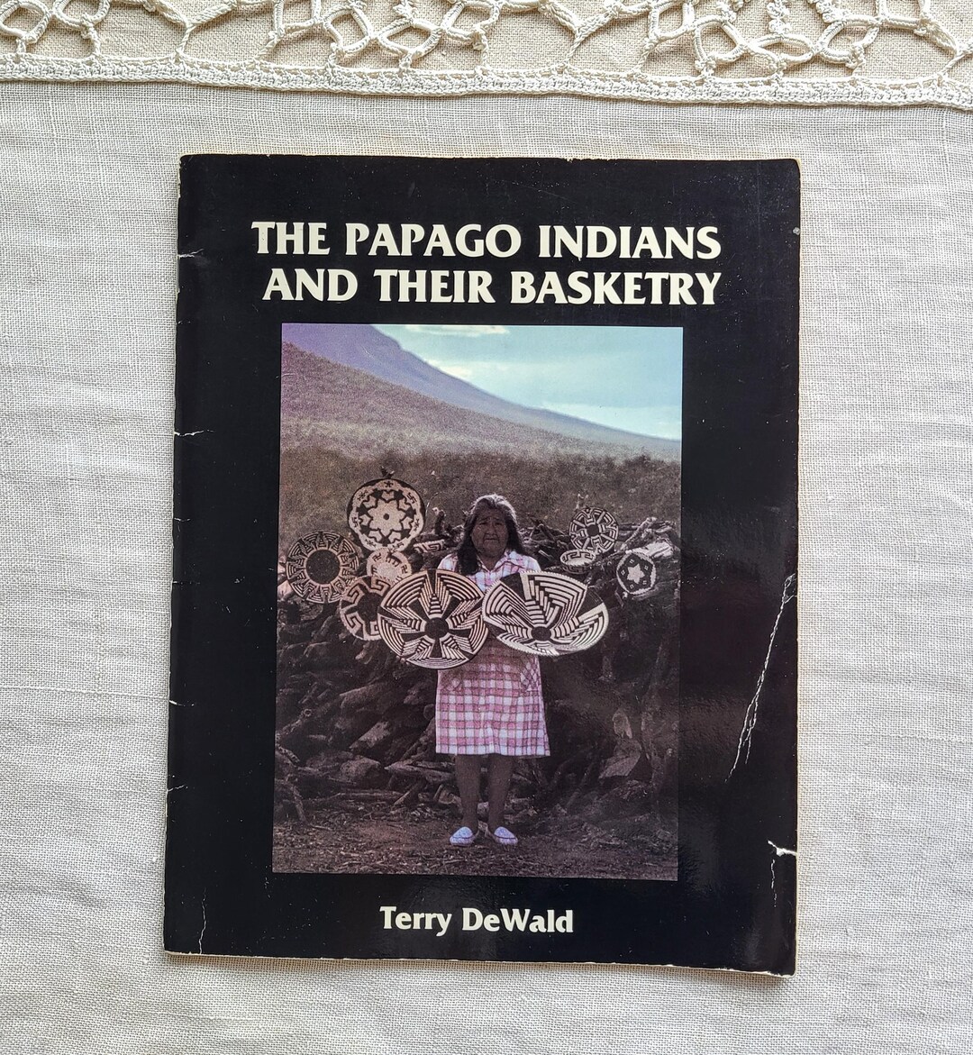 1979 the Papago Indians and Their Basketry - Etsy