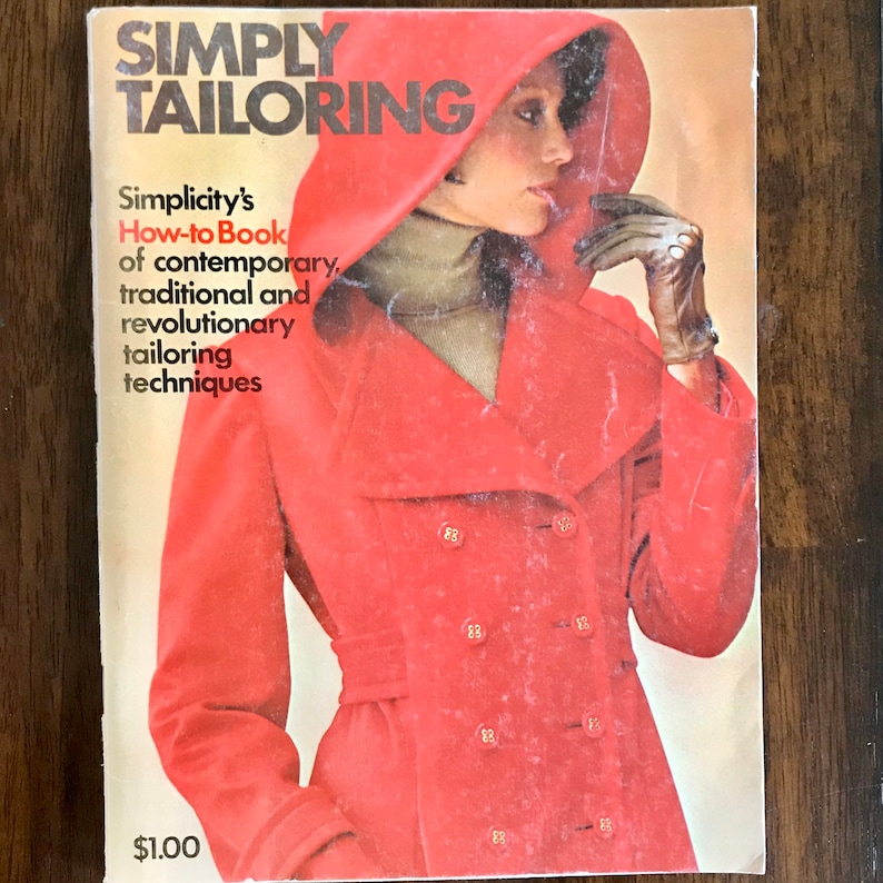 Simplicity's Simply Tailoring Magazine Sewing Techniques and How to Sew ...