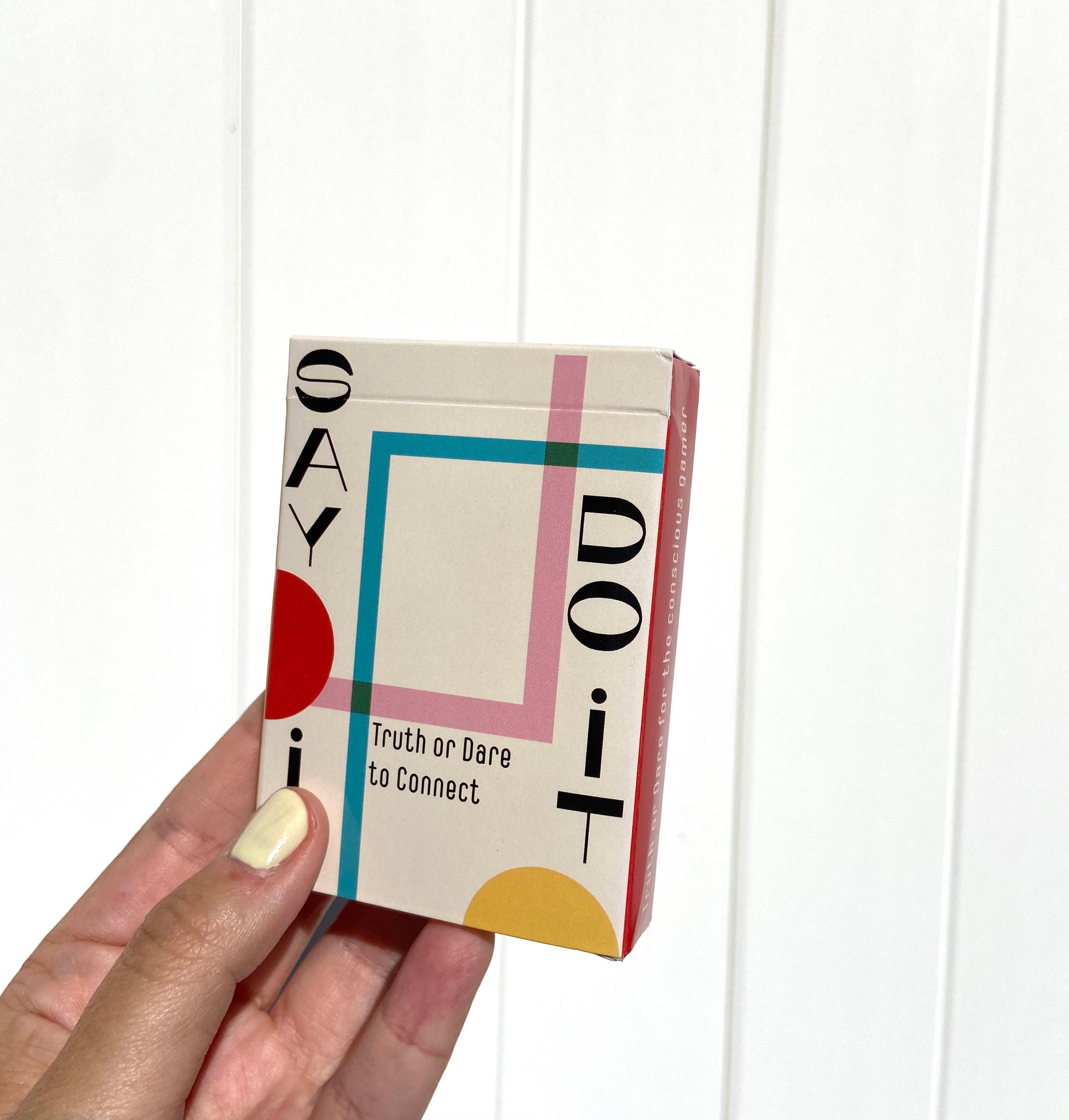 Say It Do It, Truth or Dare Card Game to Connect! Reflection Cards, Ice ...