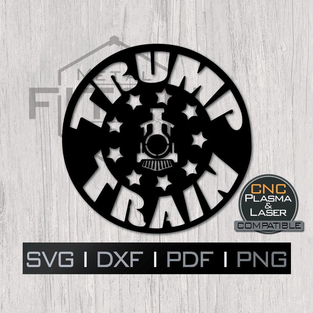 Trump Train Decal DXF SVG Plasma Laser Cnc File Cricut - Etsy